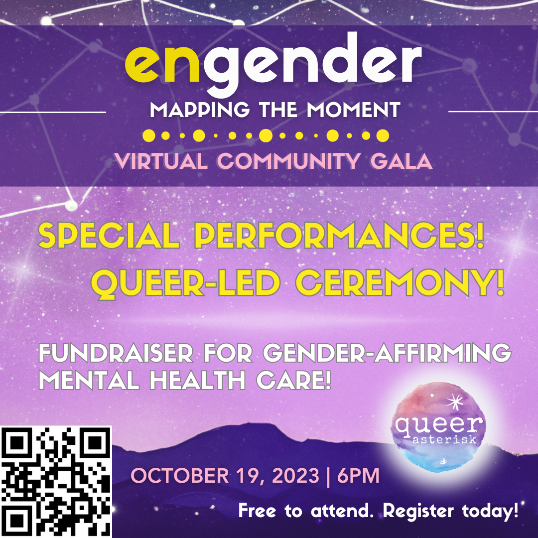 Engender Gala - Queer Asterisk